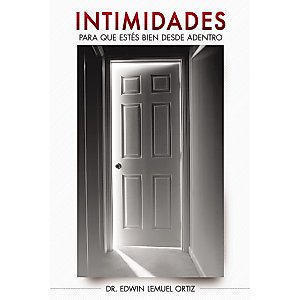 Intimidades: Para que estés bien desde adentro (Spanish Edition)