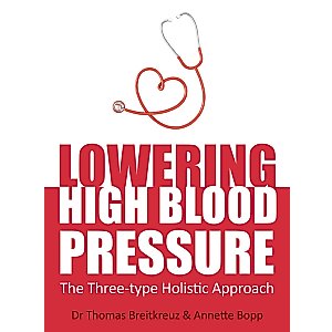 Lowering High Blood Pressure: The Three-type Holistic Approach