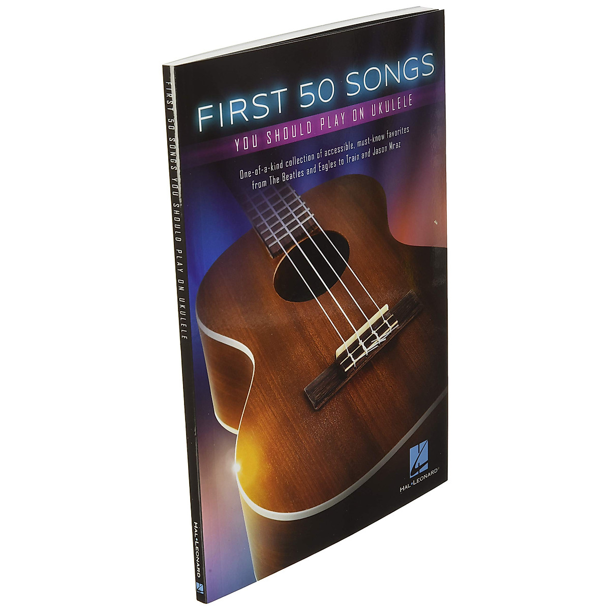 First 50 Songs You Should Play on Ukulele