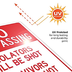 Violators Will Be Shot Sign, No Trespassing Sign, 10x14 Inches, Rust Free .040 Aluminum, Fade Resistant, Made in USA by Sigo Signs