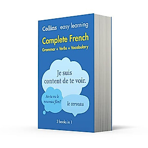 Easy Learning French Complete Grammar, Verbs And Vocabulary (3 Books In 1): Trusted Support For Learning (Collins Easy Learning)