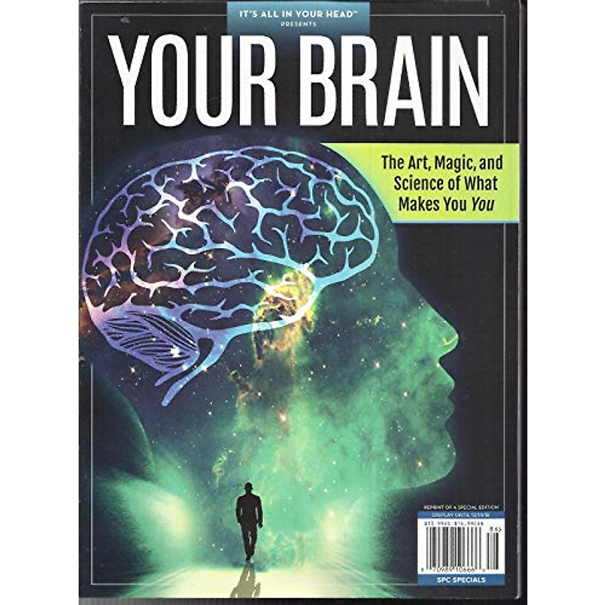 IT'S ALL IN YOUR HEAD, YOUR BRAIN MAGAZINE, SPECIAL, 2018 (REPRINT EDITION)