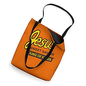 Jesus Sweet Savior King of Kings Christian Faith Apparel Tote Bag