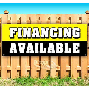 Financing Available Banner 13 oz | Non-Fabric | Heavy-Duty Vinyl Single-Sided With Metal Grommets