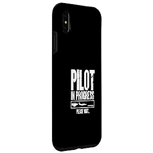iPhone XS Max Airplane Pilot Funny Pilot In Progress Please Wait Case