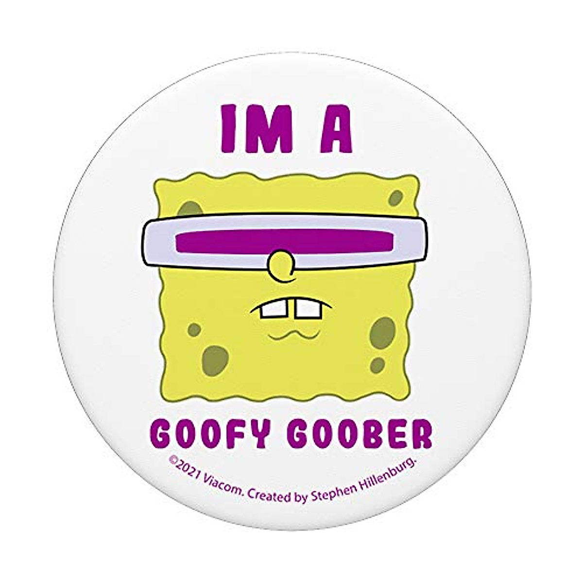 SpongeBob SquarePants I'm A Goofy Goober PopSockets PopGrip: Swappable Grip for Phones & Tablets