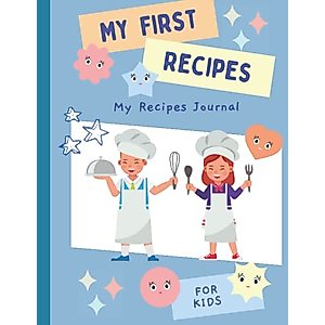 A Blank Recipe Book for Kids to Write in: My Recipe Book To Write In Own Recipes For Daughter, Granddaughter - Kids
