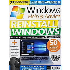 WINDOWS HELP & ADVICE MAGAZINE, ISSUE 148 MAY 2018 REINSTALL WINDOWS^