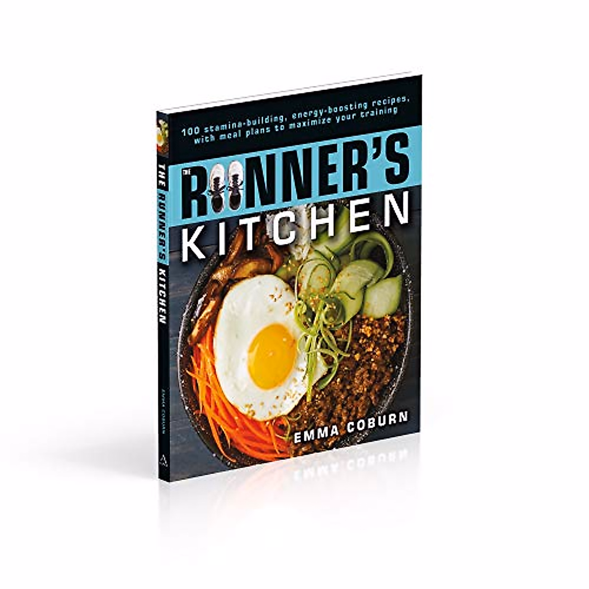 The Runner's Kitchen: 100 Stamina-Building, Energy-Boosting Recipes, with Meal Plans to Maximize Your