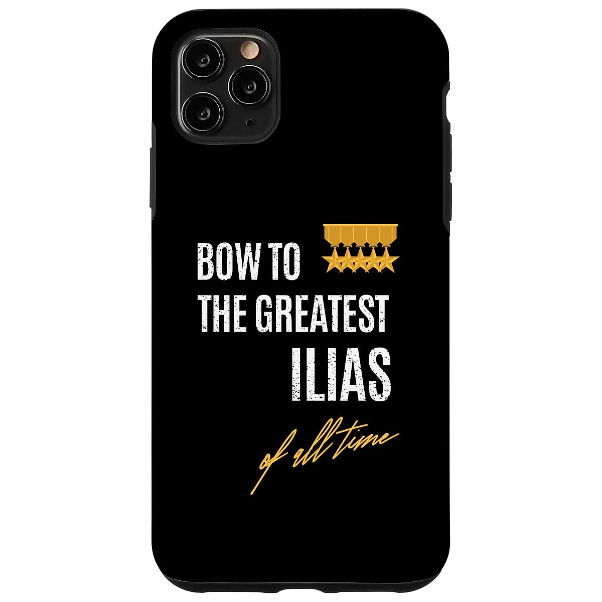 iPhone 11 Pro Max Bow To The Greatest Ilias Of All Time First Given Name Case