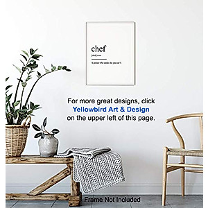 Chef Definition Typography Wall Art Print - Funny Home Decor for Kitchens - A Perfect Gift for Mothers Day, Moms, Cooks and Chefs - 8x10 Photo - Unframed