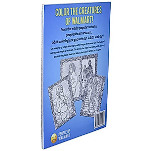 People of Walmart Adult Coloring Book: Rolling Back Dignity (OFFICIAL People of Walmart Books)