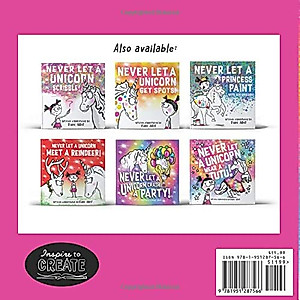 Never Let a Unicorn Wear a Tutu! (Funny Unicorn Picture Book series For Ages 4-8)