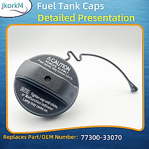 JkorkM 77300-33070 Gas Cap, Fuel Cap Compatible For Toyota 4Runner Camry Tacoma Tundra Avalon Corolla Highlander Matrix Sequoia Sienna Solara Lexus ES300 ES330 GS300 GS430 GX470 RX330 OEM 7730033070