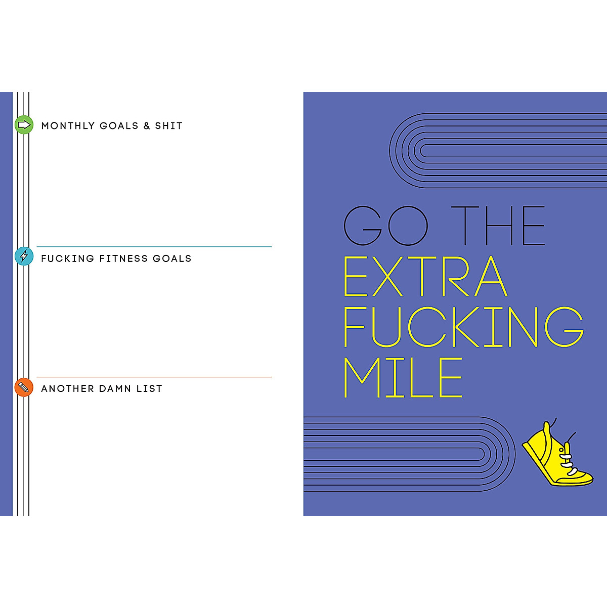 2023 No F*cking Excuses Fitness Tracker: 12-Month Planner to Crush Your Workout Goals & Get Shit Done Monthly (Thru December 2023) (Calendars & Gifts to Swear By)