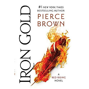 The Red Rising Series Collection 5 Books Set By Pierce Brown (Red Rising, Golden Son, Morning Star, Iron Gold, Dark Age)