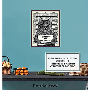 Guilty Cat Wall Decor - Cat Wall Art - Dictionary Art - 8x10 Humorous Poster, Mugshot Wall Art or Home Decoration for Bathroom, Bath - Funny Gag Gift for Cat Lovers - Upcycled Picture Photo Print