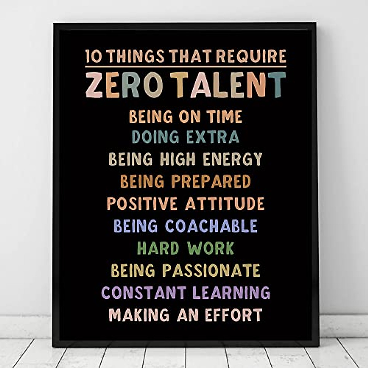 10 Things That Require Zero Talent, Motivational Poster, Inspirational Print, Office Wall Decor, Typography Art, Success Tips, Classroom Wall Decor, Boho Decor, No Frame (8X10 INCH)