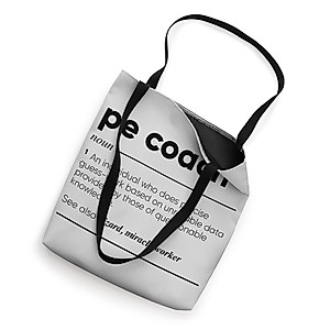 PE Coach Funny Definition Tote Bag