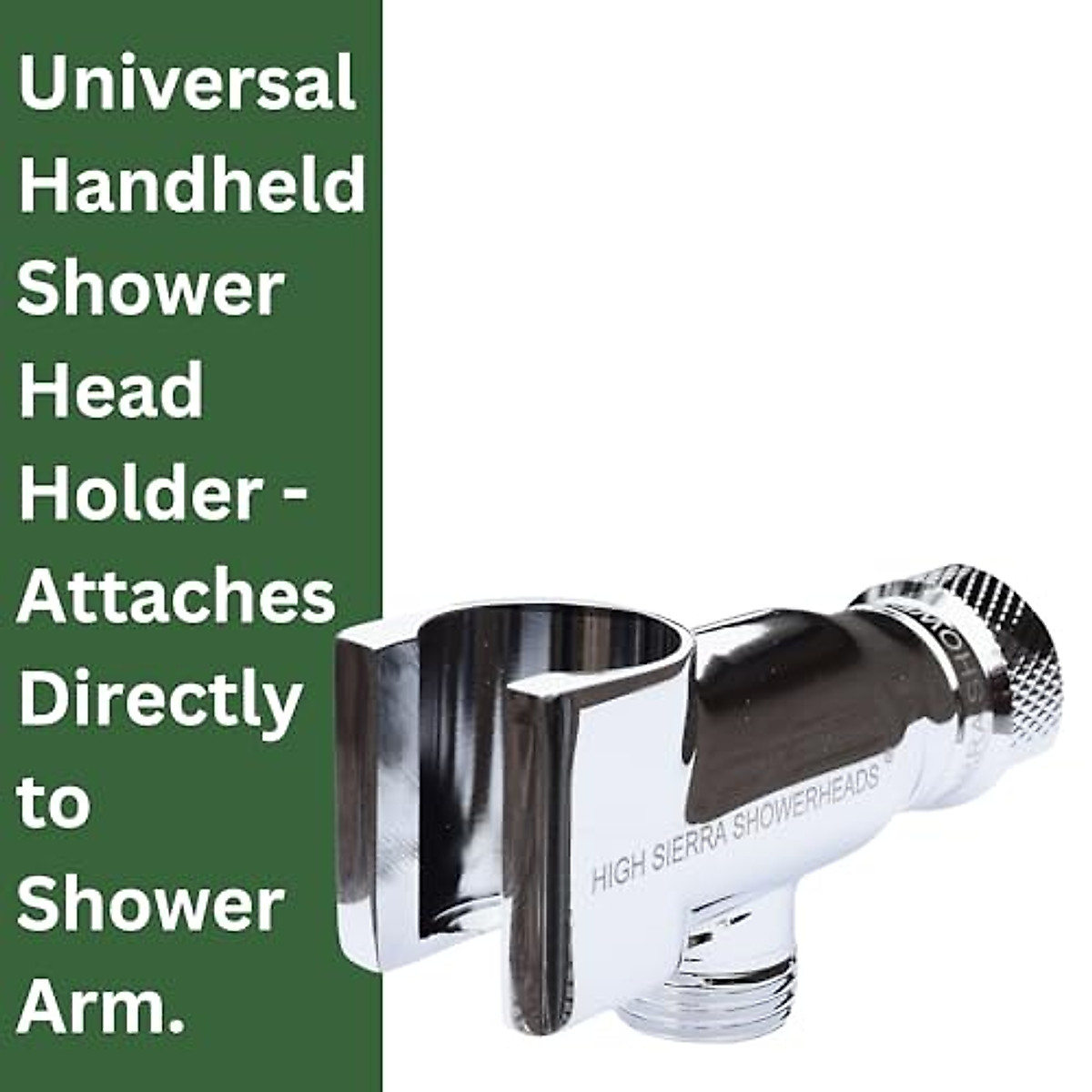 High Sierra's All Metal Universal Handheld Shower Holder. Available in: Chrome, Brushed Nickel, OIL RUBBED BRONZE, or Polished Brass