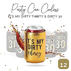Dirty Thirty Decorations, 30th Birthday Can Coolers and 1 METALLIC Gold"It's My Dirty 30" Cooler, Set of 12, Black and Gold 30th Birthday Can Cooler, Perfect for Birthday Parties,Birthday Decorations!