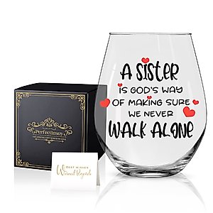 Perfectinsoy A Sister Is God's Way Of Making Sure We Never Walk Alone Wine Glass with Gift Box, Sister Gifts for Sister, Her, Mom, Wife, Boss, Friend, Best Sister Gifts, Big Sister Gifts