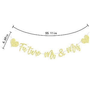 PALASASA Future Mr & Mrs Banner,Glitter Wedding Party Decor Props,Bridal Shower/Engagement/Bachelorette Party Decorations-Pre-Strung (Gold)