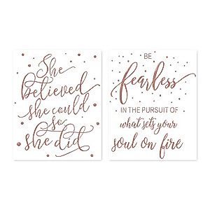 She Believe She Could So She Did-Be Fearless in The Pursuit of What Sets Your Soul On Fire with Polka Dot Rose Gold Foil Print,Inspirational Quote Cardstock Art Print (Set of Two,8x10 inch,UNFRAMED)