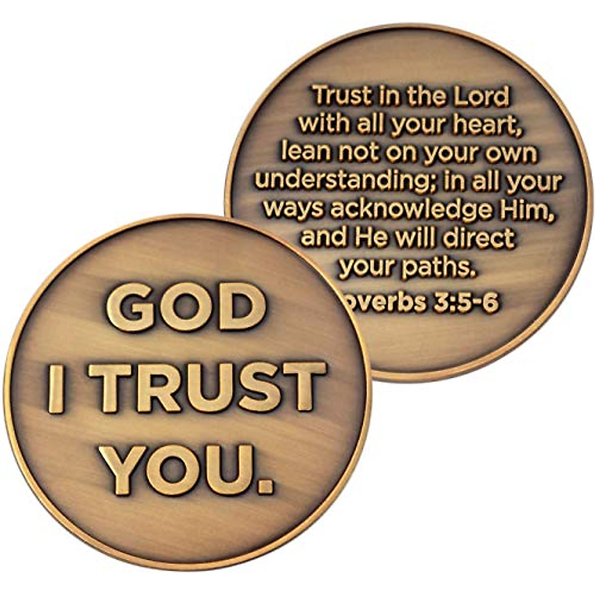 God I Trust You Christian Challenge Coin, Trust in The Lord with All Your Heart, Pocket Token of Trust and Serenity, Antique Gold Plated Proverbs 3:5-6 Gift