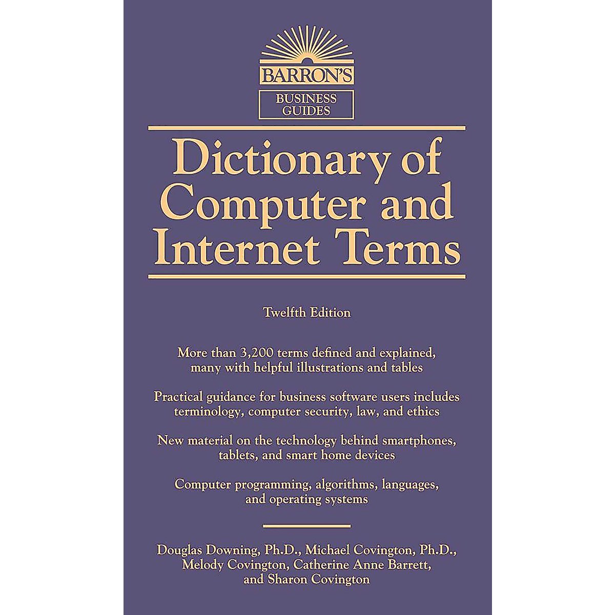 Dictionary of Computer and Internet Terms (Barron's Business Dictionaries)