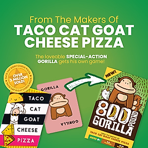 800 Pound Gorilla Board Game by Taco Cat Goat Cheese Pizza - Fun Family Card Game for Kids and Adults – Great for Family Game Night, Birthday Gift for Kids 8+ - Easy, 15 min, 2-6 Players