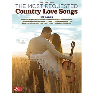 The Most Requested Country Love Songs - Piano, Vocal and Guitar Chords