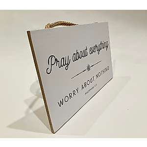 Farmhouse Style Bible Verse Wall Decor Wood Sign 9.5 x 5.5 Inch Wood Made In The USA (Pray About Everything (White), 9.5 x 5.5)