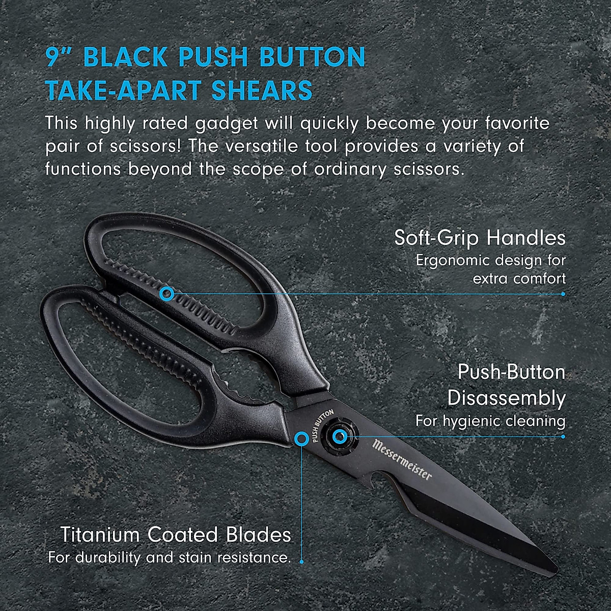 Messermeister 9-Inch Push Button Take-Apart Shears - High-Carbon Stainless Steel & Soft-Grip Handles - Includes Nut Cracker & Bottle Opener