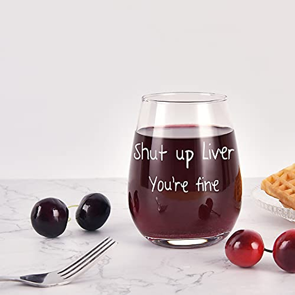 Funny Wine Lover Wine Glass, Shut Up Liver You’re Fine Stemless Wine Glass 15Oz - Unique Gift for Wine Lovers, Mom, Friends, Sister, BBF, Perfect Novelty Wine Gift for Birthday Bachelorette Parties