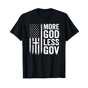 More God Less Gov - Patriotic Christian Anti Government Flag T-Shirt