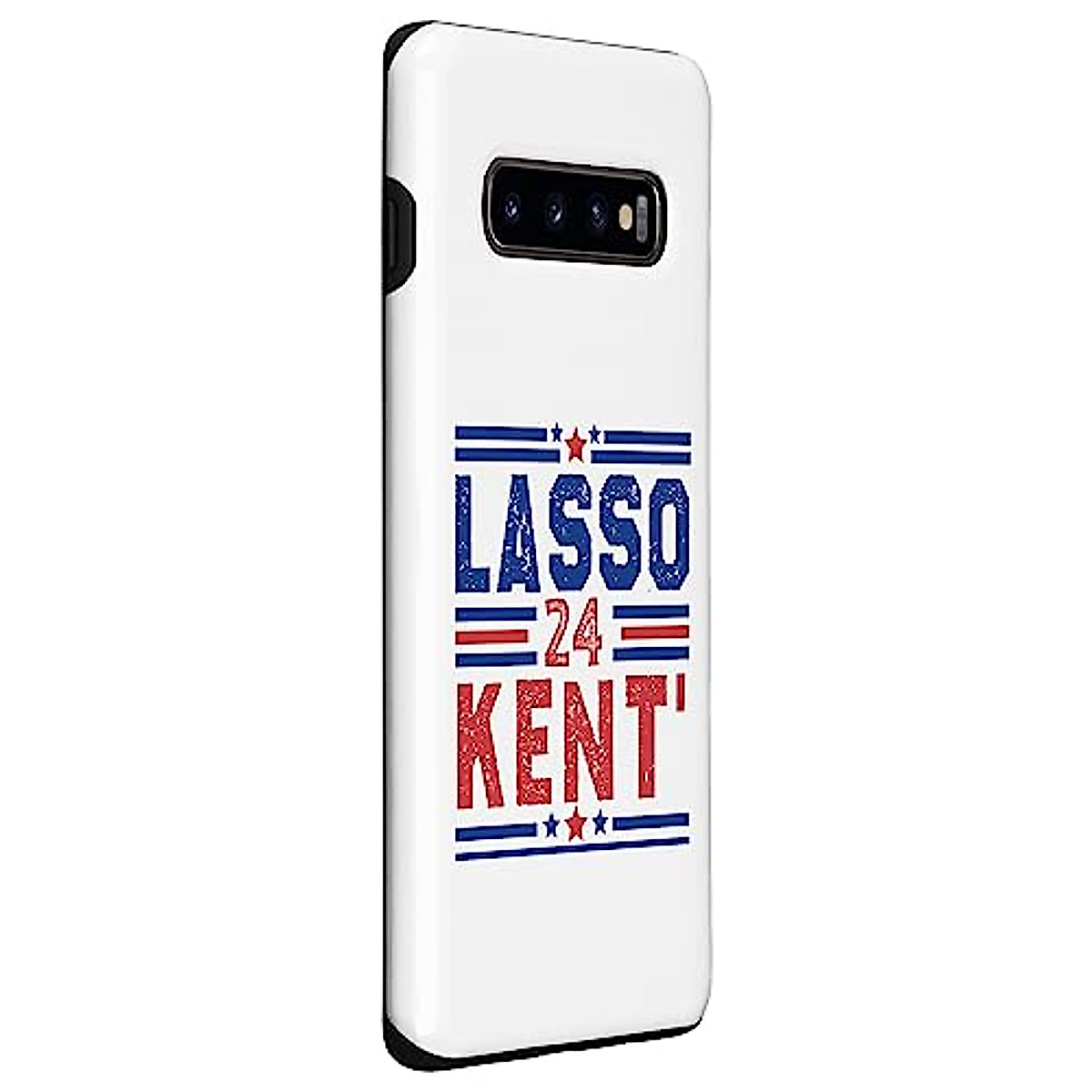 Galaxy S10+ Lasso Kent' 24 Funny 4th of July USA Flag Meme 2024 Election Case