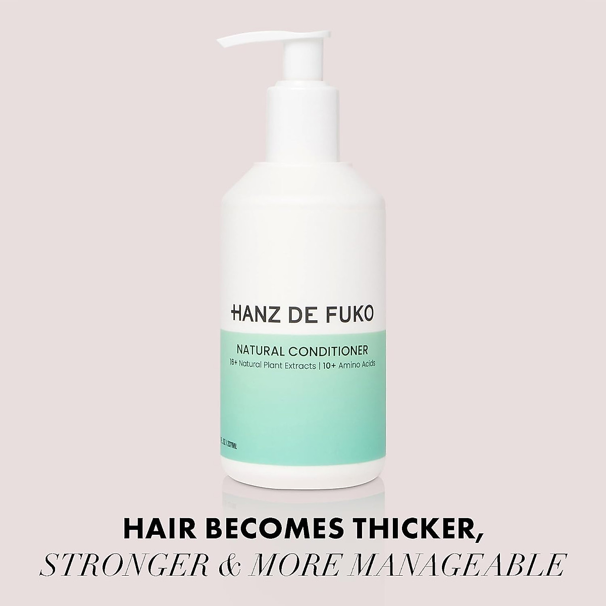 Hanz de Fuko Premium Natural Conditioner – Sulfate and Paraben Free – Fights Dandruff and Scalp Irritation – 16+ Natural Plant Extracts, 8 oz.