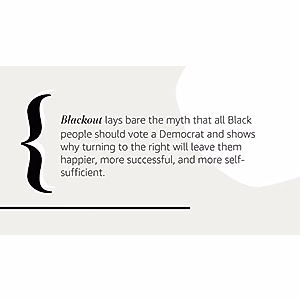 Blackout: How Black America Can Make Its Second Escape from the Democrat Plantation