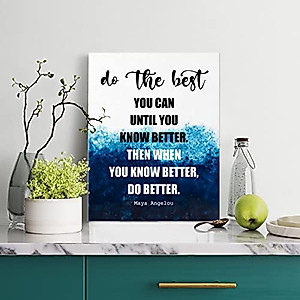 Inspirational Quotes Canvas Wall Art, Maya Angelou Quotes Wall Sign- Do the Best You Can Until You Know Better Inspirational Wall Art, Motivational Print Poster, Gift for Home and Office Decor 12x15