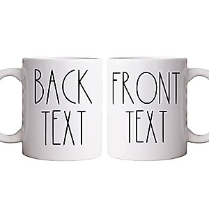 YOUR TEXT HERE Custom Rae Dunn Inspired 11oz Ceramic Mug | One or Two Sided Text