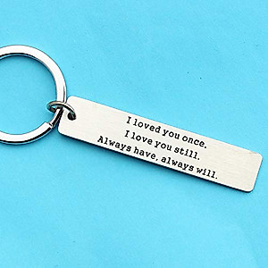 Couple Gifts for Him and Her, Boyfriend Girlfriend Gifts I Loved You Once I Love You Still Always Have Always Will Keyring Husband Wife Gifts for Women Men Anniversary Christmas Gifts