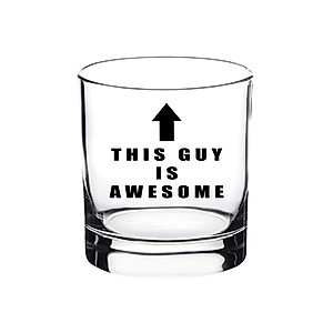 Rogue River Tactical Funny This Guy is Awesome Old Fashioned Whiskey Glass Drinking Cup Gift For Him Men Dad Grandpa