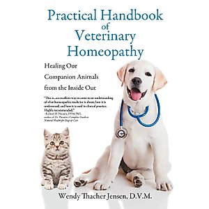 Practical Handbook of Veterinary Homeopathy: Healing Our Companion Animals from