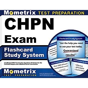 CHPN Exam Flashcard Study System: Unofficial CHPN Test Practice Questions & Review for the Certified Hospice and Palliative Nurse Examination (Cards)