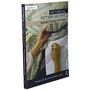 Historical Pattern Archive: Women’s Clothing 1837-1969