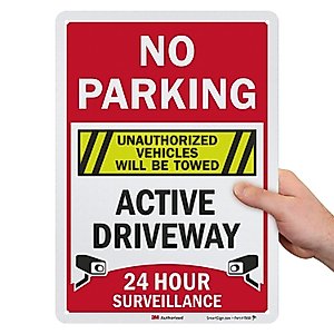 SmartSign “No Parking - Active Driveway, 24 Hour Surveillance, Unauthorized Vehicles Will Be Towed” Sign | 10" x 14" 3M Engineer Grade Reflective Aluminum