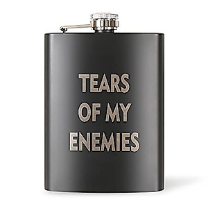Funny flask for liquor for men and women, Hip Flask Gift set, Tears of My Enemies, 8 ounce, 304 Stainless Steel with 2 cups and Funnel, Laser Engraved (Tears of My Enemies)