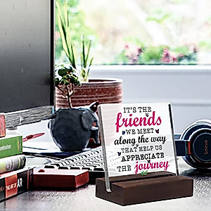 Friend Gifts for Women, Birthday Gifts for Friends, Friendship Gifts Desk Sign Keepsake with Wood Stand for Home Office
