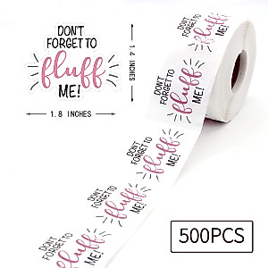 Littlefa 1.5” Don’t Forget to Fluff Me Stickers,Thank You Stickers,Bakeries Stickers,Handmade Stickers,Small Business Stickers, Envelopes Stickers, Gift Bags Packaging 500 PCS